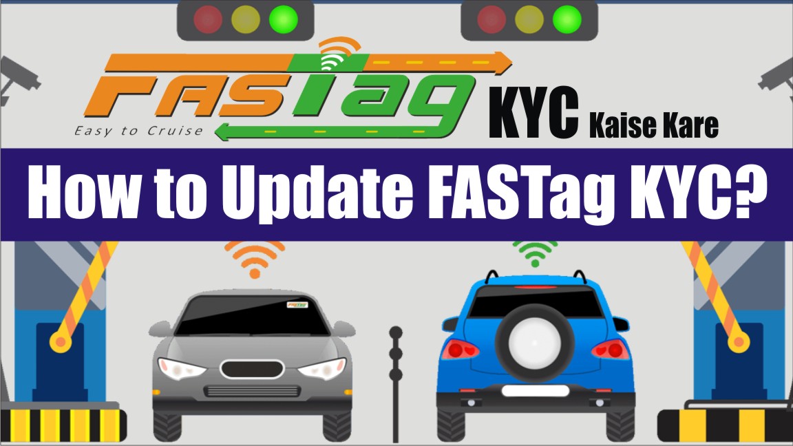 How to update FASTag KYC? | FASTag KYC status | FASTag issued by Bank ...