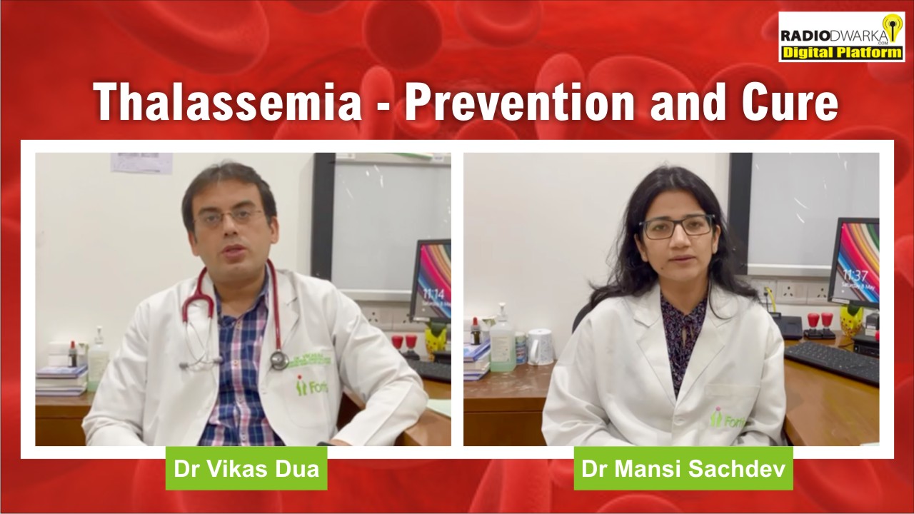 Thalassemia - Prevention and Cure | In Conversation with Dr Vikas Dua ...